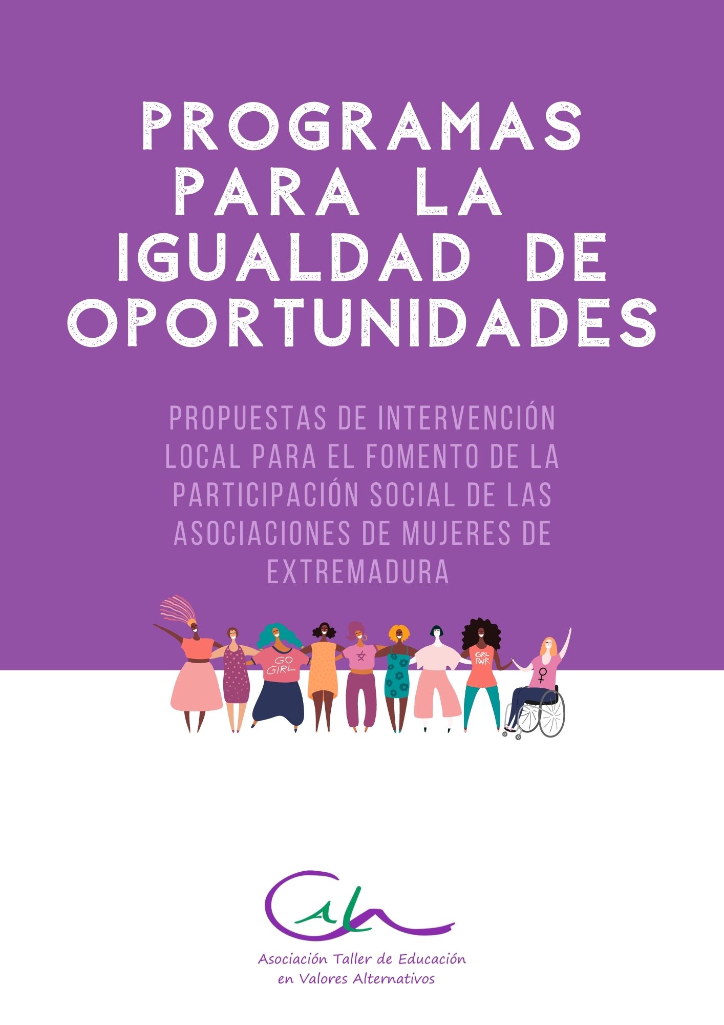 PROGRAMA DE ACTIVIDADES PARA LA IGUALDAD DE OPORTUNIDADES ENTRE HOMBRES PROGRAMA DE ACTIVIDADES PARA LA IGUALDAD DE OPORTUNIDADES ENTRE HOMBRES